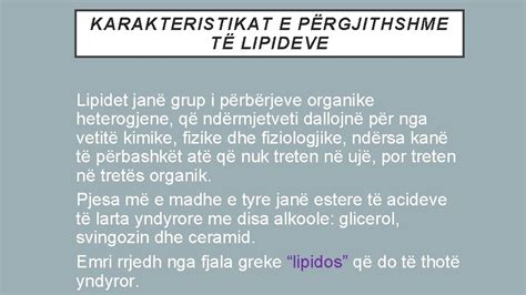 Karakteristikat E Prgjithshme T Lipideve Lipidet Jan Grup