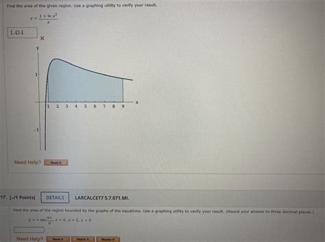 Solved Find The Area Of The Given Region Use A Graphing Chegg Com