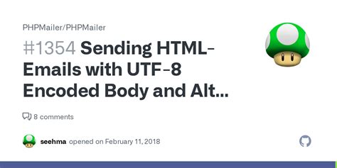 Sending Html Emails With Utf 8 Encoded Body And Alt Body · Issue 1354