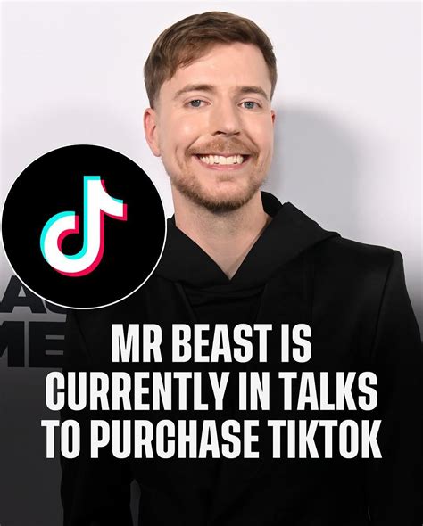 Mr Beast Is Reportedly In Talks To Become A Part Owner Of Tiktok As An Mr Beast Is Reportedly In Talks To Become A Part Owner Of Tiktok As An