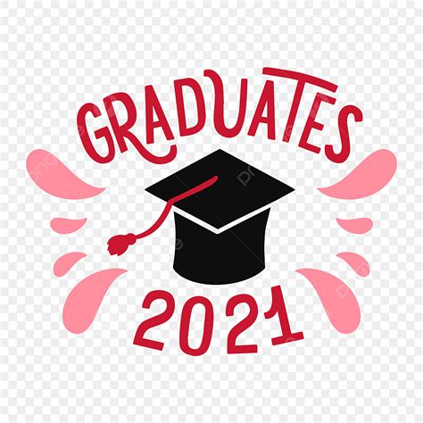 졸업생 2021 모자 투명 배경 일러스트 학교 졸업생 2021 축하합니다 Png 일러스트 및 Psd 이미지 무료 다운로드 Pngtree