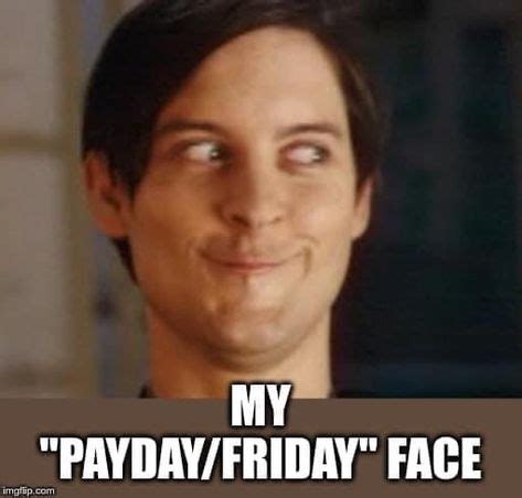 Friday And Payday Humor
