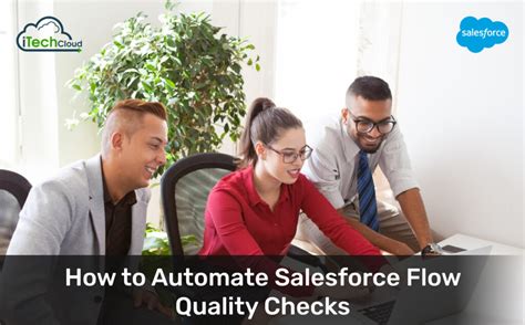 How To Automate Salesforce Flow Quality Checks