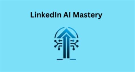 Linkedin Ai Mastery
