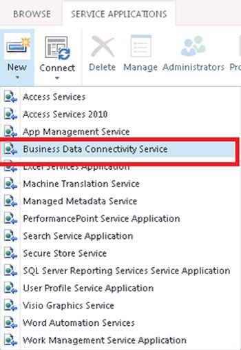 How To Configure Business Data Connectivity Service Sharepoint 2013 Welcome To My World