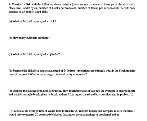 Solved 1 Consider A Disk With The Following Characteristics