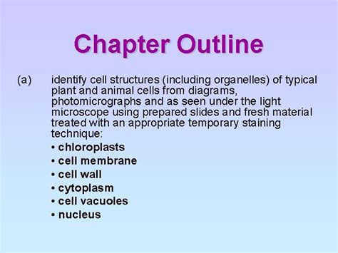 Cell Structure Organisation Chapter Outline A Identify Cell