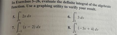 Solved In Exercises 5 26 ﻿evaluate The Definite Integral Of