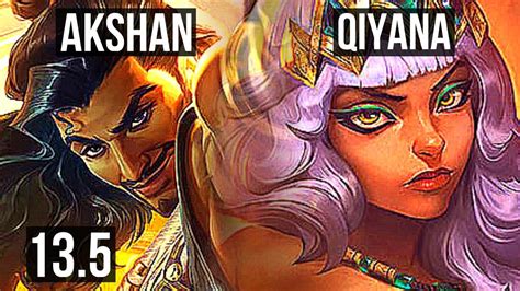 Akshan Vs Qiyana Mid Rank 4 Akshan 406 1800 Games 12m