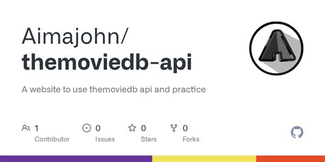 Github Aimajohnthemoviedb Api A Website To Use Themoviedb Api And Practice