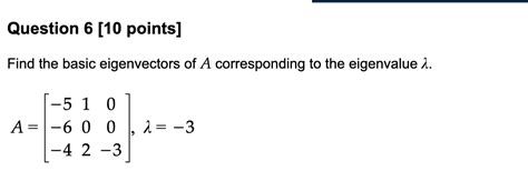 Solved Find The Basic Eigenvectors Of A Corresponding To The Chegg