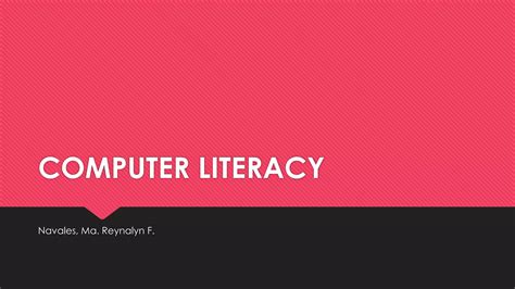 Computer Literacy Pptx