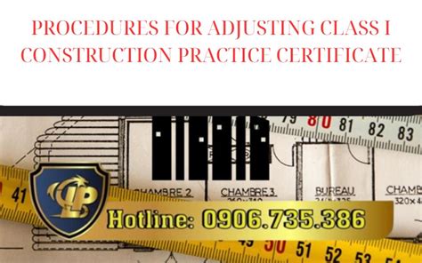 Procedures For Adjusting Class I Construction Practice Certificate