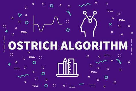 Conceptual Business Illustration With The Words Ostrich Algorithm Stock Illustration