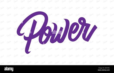 Power Word Lettering Calligraphy Power Stock Vector Image Art Alamy