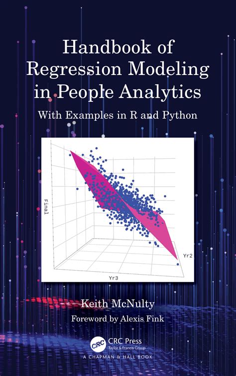 Welcome Handbook Of Regression Modeling In People Analytics With