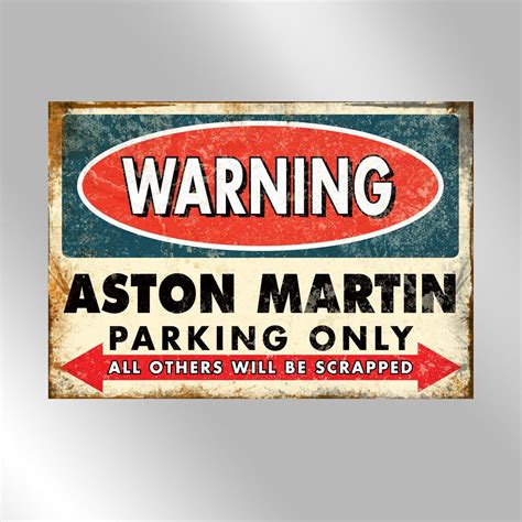 Warning Aston Martin Parking Only Man Cave Sign Porsche T Game