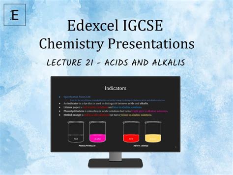 Edexcel Igcse Chemistry Lecture 21 Acids And Alkalis Teaching Resources