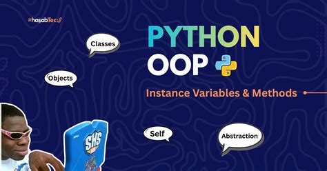 Learn Instance Variables And Methods In Python Oop