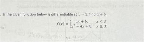 Solved If The Given Function Below Is Differentiable At X
