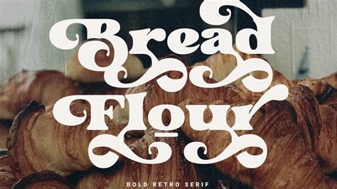 Bread Flour Font › Fontesk