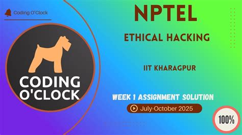 Nptel Ethical Hacking Week 1 Quiz Solution July October 2025 Iit Kharagpur Youtube