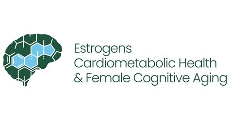 Core C The Estrogens Cardiometabolic Health And Female Cognitive