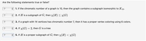 Solved By An Expert Are The Following Statements True Or ﻿falseif ﻿the