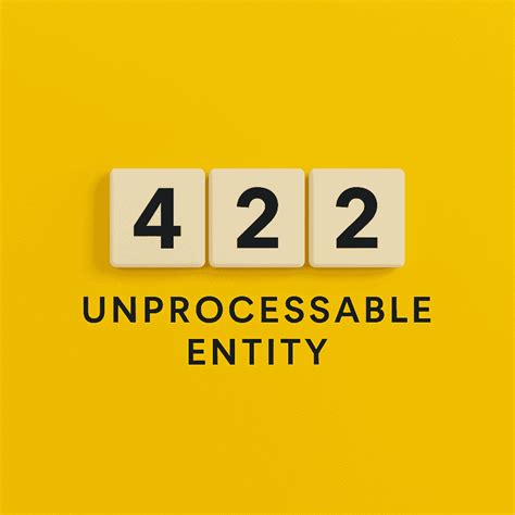 What Does Status Code 422 Unprocessable Entity Mean