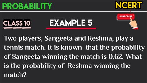 Two Players Sangeeta And Reshma Play A Tennis Match It Is Known That