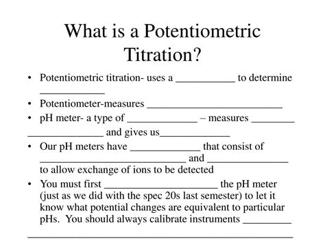 Ppt What Is A Potentiometric Titration Powerpoint Presentation Free