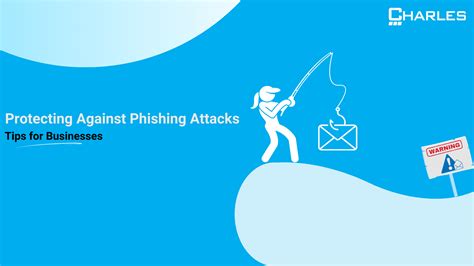 Protecting Against Phishing Attacks Tips For Businesses