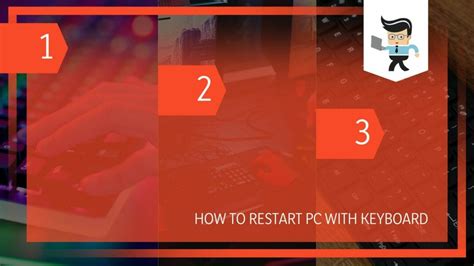 How To Restart PC With Keyboard