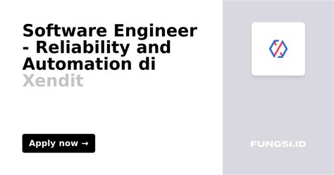 Software Engineer Reliability And Automation Di Xendit Fungsi Id
