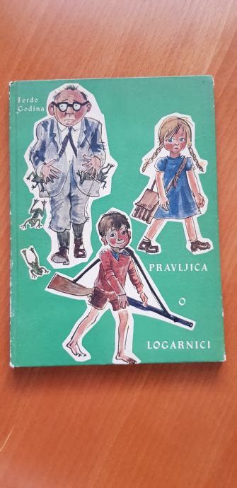 Pravljica O Logarnici Ferdo Godina