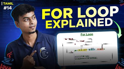 14 For Loop Explained 🔁 In Tamil Java Tutorial Series 📚 Emc Academy Youtube