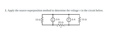 Solved Apply The Source Superposition Method To Determine Solved Apply The Source Superposition Method To Determine