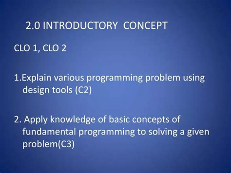 Ppt Clo 1 Clo 2 1explain Various Programming Problem Using Design