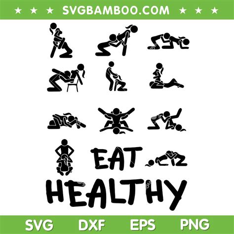 Funny Sexual Position Eat Healthy Svg Png Dirty Adult Humor
