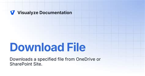 Download File Visualyze Documentation
