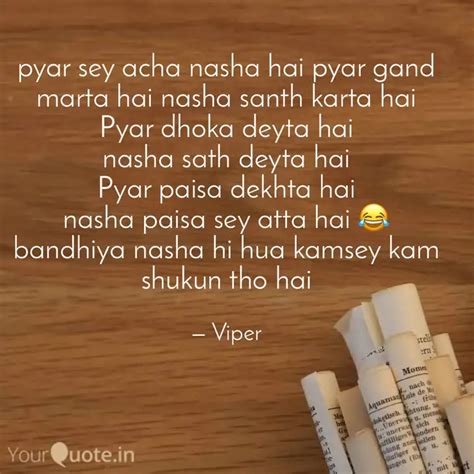 Pyar Sey Acha Nasha Hai P Quotes And Writings By Adarash Mishra