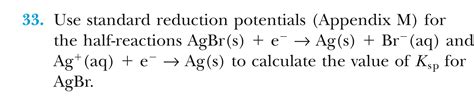 solved 33 use standard reduction potentials appendix m