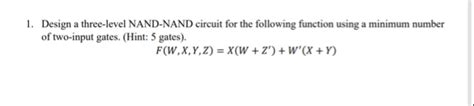 Design A Three Level Nand Nand Circuit For The