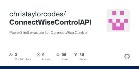 Github Christaylorcodesconnectwisecontrolapi Powershell Wrapper For