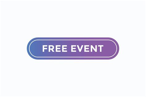 free event buttons sign label speech bubble free event vector lake nona social