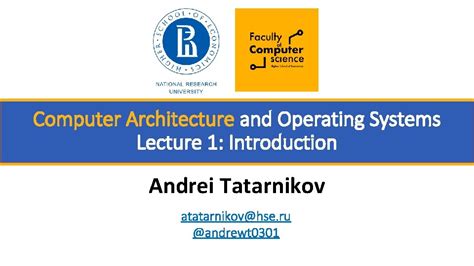 Computer Architecture And Operating Systems Lecture 1 Introduction