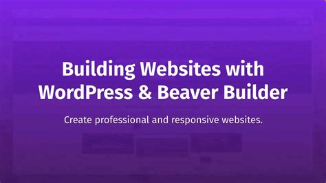 Master Web Design With Wordpress And Beaver Builder