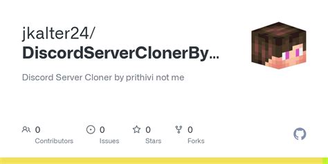 Github Jkalter24discordserverclonerbyprithivi Discord Server Cloner