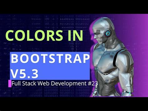 Bootstrap Colors Full Stack Web Development Html5 Css3 Javascript
