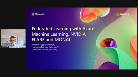 Federated Learning With Azure Machine Learning Nvidia Flare And Monai Odfp220 Youtube